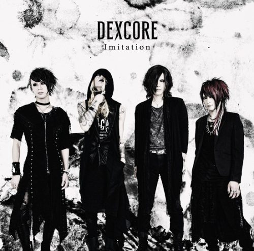 DEXCORE OFFICIAL WEBSITE | Imitation [初回限定盤]
